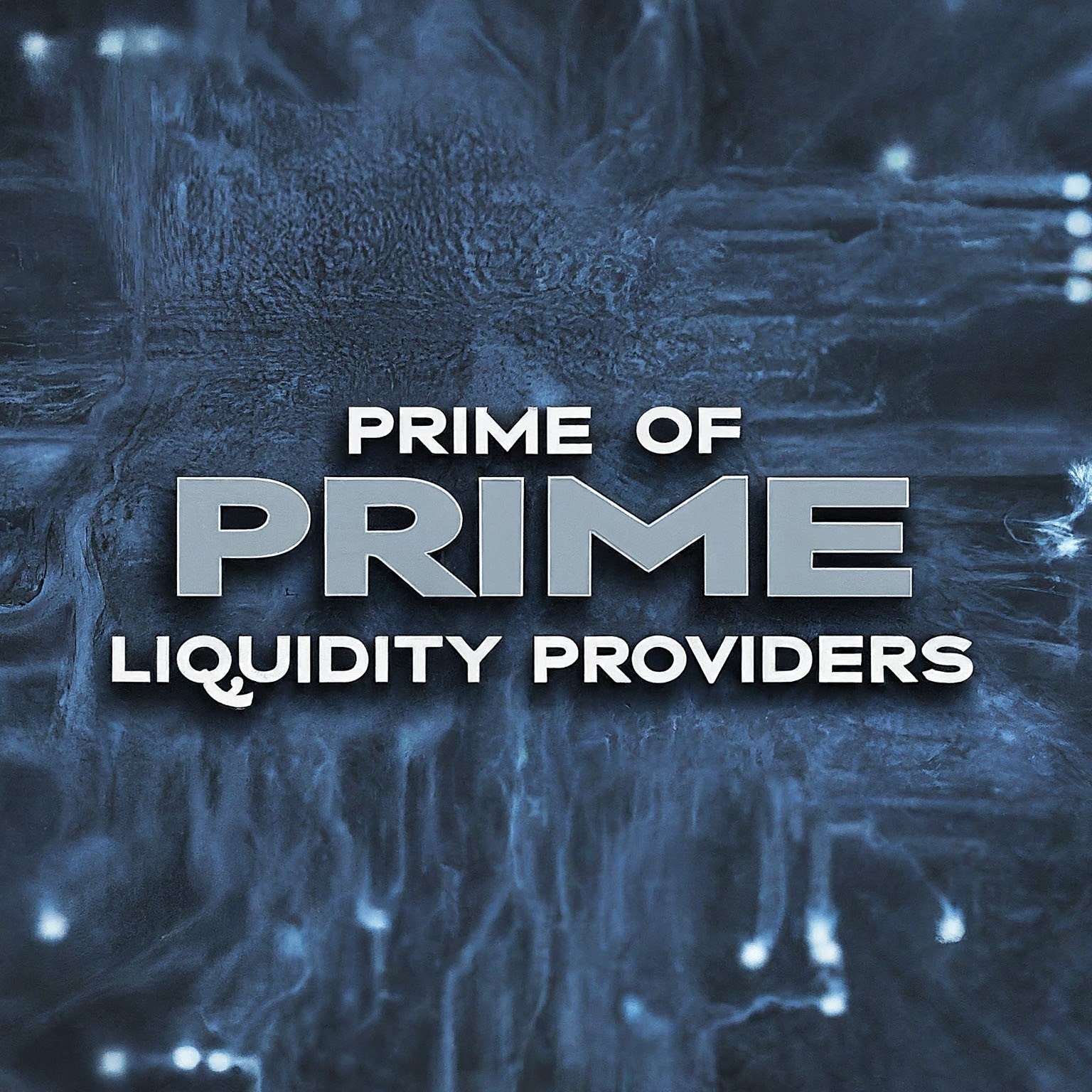 What is a Prime of Prime (PoP) Liquidity Provider? The Ultimate Guide